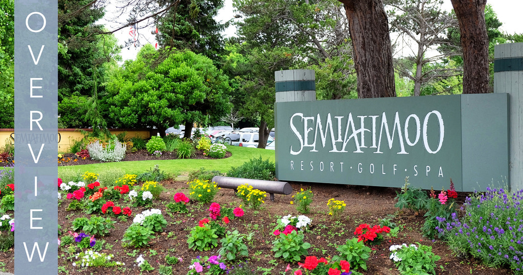 Semiahmoo Resort – 5 Top Features of a Relaxing Destination [OVERVIEW]